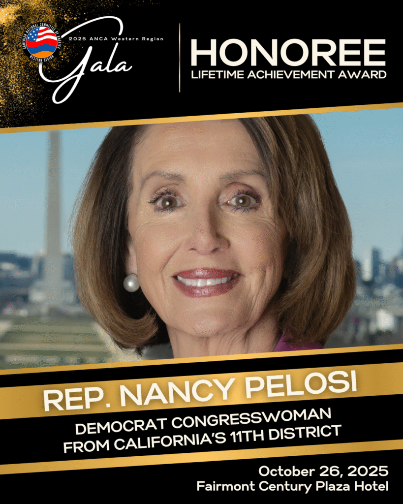 ANCA–WR to Honor Former Speaker Nancy Pelosi with Lifetime Achievement ...